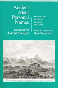 Ancient Aleut Personal Names | Museum Of The Aleutians Gift Shop